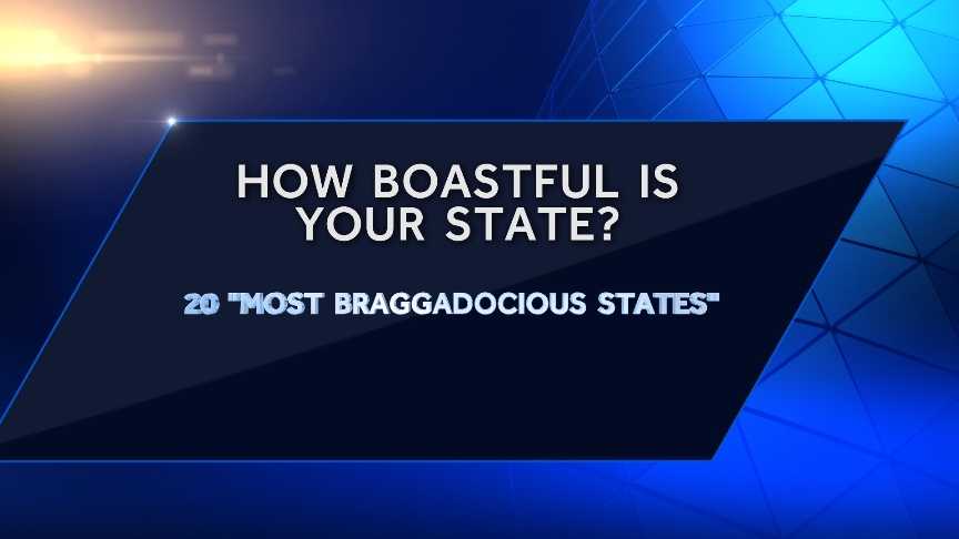 Top 20 'Most Braggadocious' States