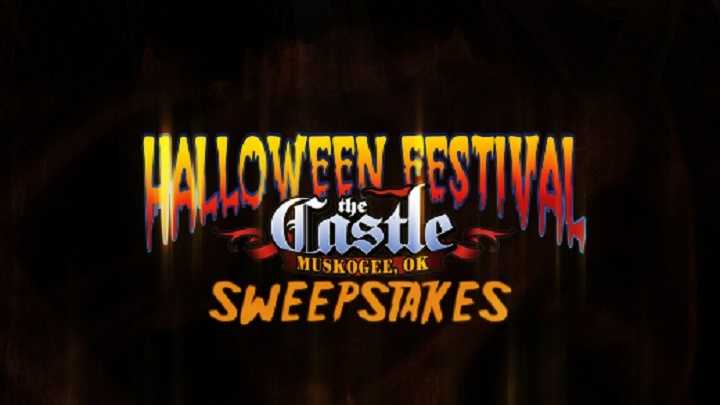 2015 Halloween Festival at the Castle of Muskogee Sweepstakes