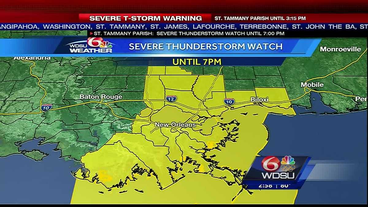 Severe thunderstorm watch issued for southeast Louisiana, southern Mississippi