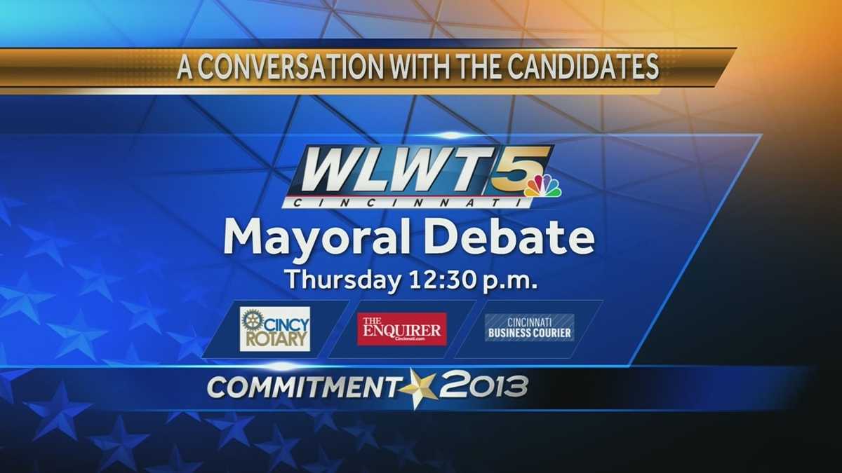 Watch Live: WLWT News 5's Cincinnati mayoral debate Watch Live: WLWT News 5's Cincinnati mayoral debate