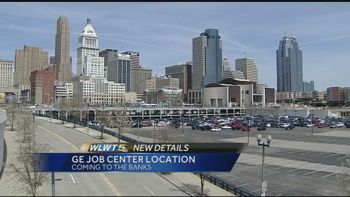 Sources: GE chooses The Banks site for global operations center