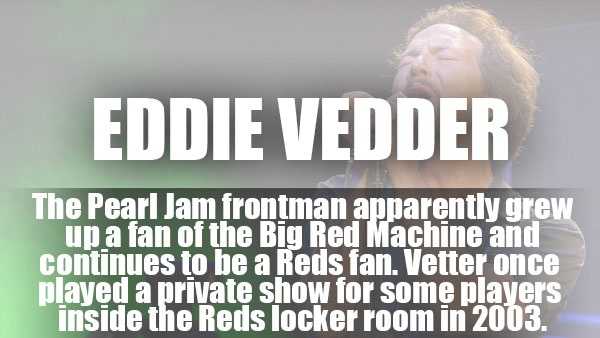 8 celebrities who are Cincinnati Reds fans