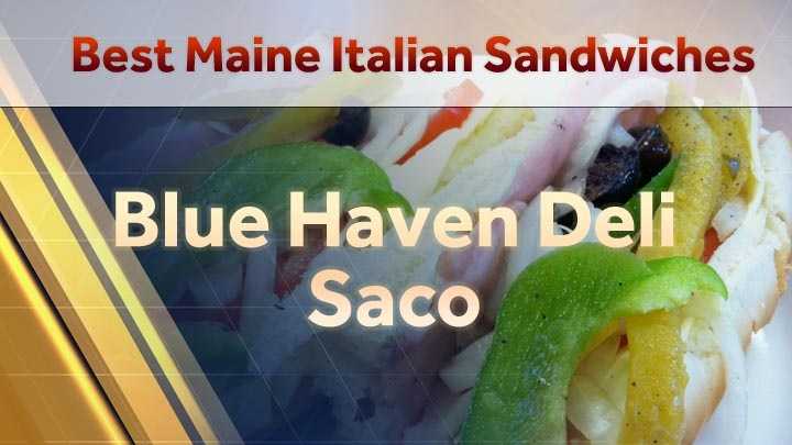 Your Choice: Best Maine Italian Sandwich