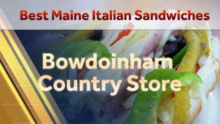 Your Choice: Best Maine Italian Sandwich