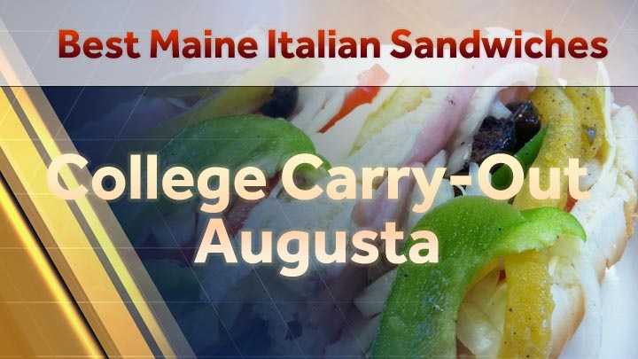 Your Choice: Best Maine Italian Sandwich
