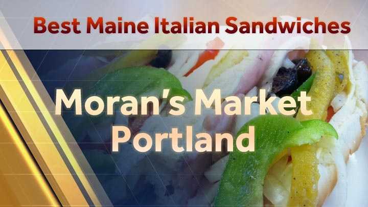 Your Choice: Best Maine Italian Sandwich