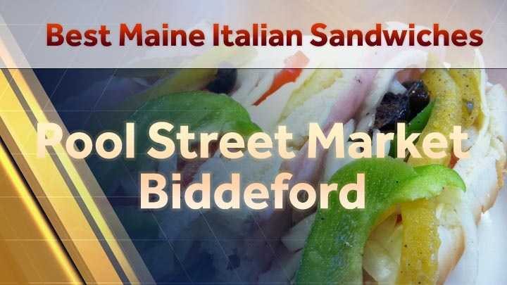 Your Choice: Best Maine Italian Sandwich