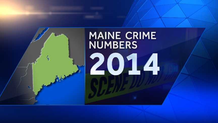New data: Maine crime statistics 2014