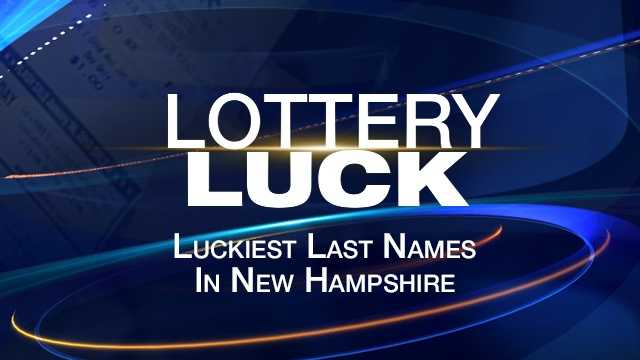 Lottery Luck: Luckiest last names in New Hampshire