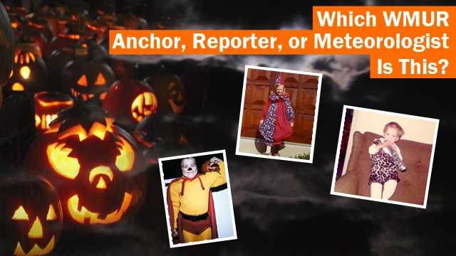 Trick or Treat! Which WMUR anchor, reporter or meteorologist is this?