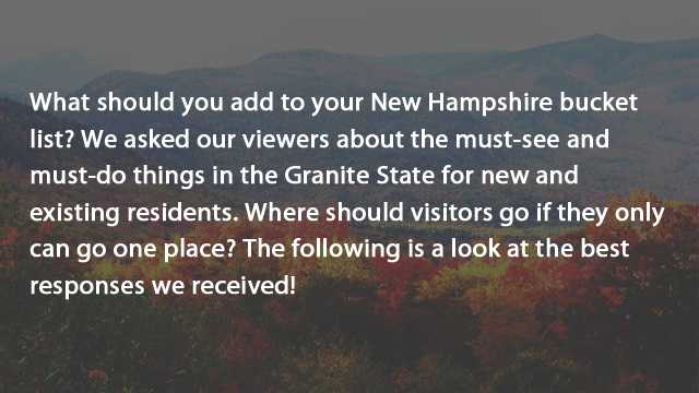 Bucket List: Must-see, must-do things in New Hampshire