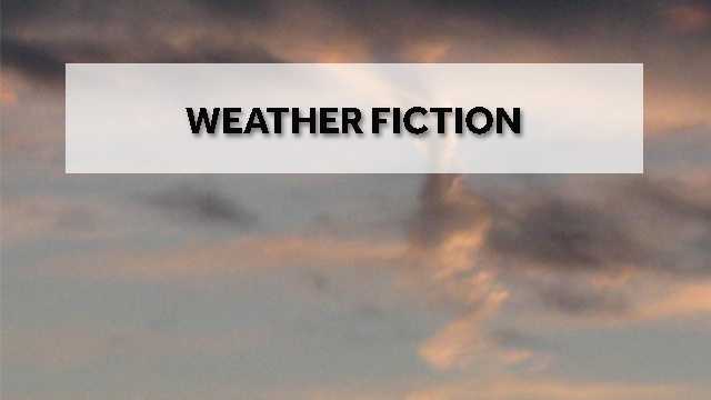 Weather folklore: Is it fact or fiction?