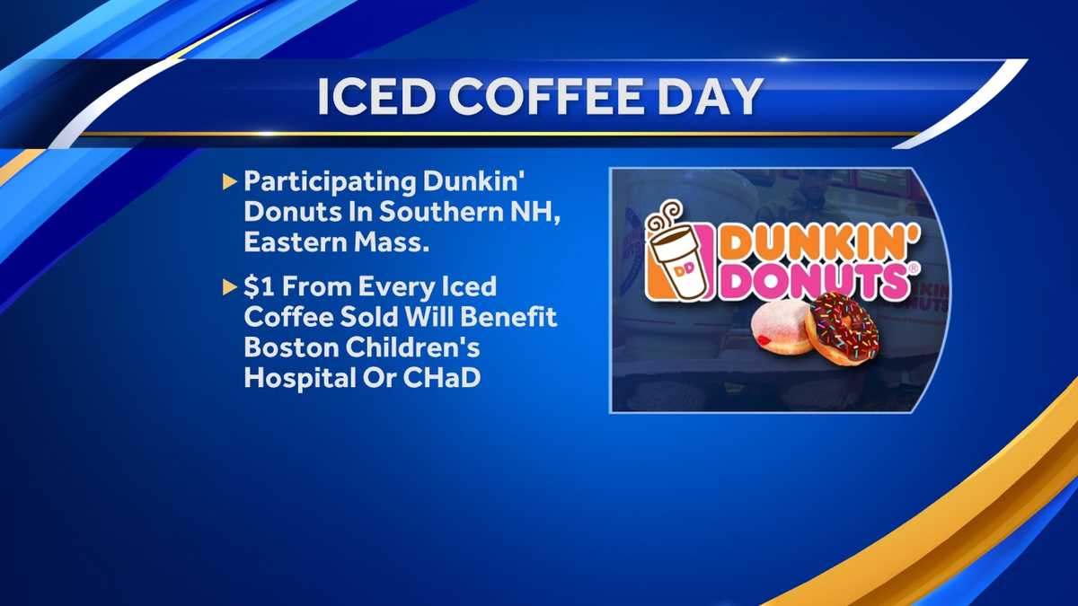 Iced Coffee Day held at Dunkin Donuts stores to benefit CHaD