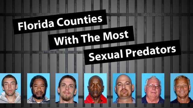 List: Florida counties with the most sexual predators