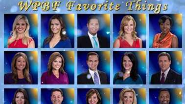 WPBF's News Team shares their "Favorite Things!"