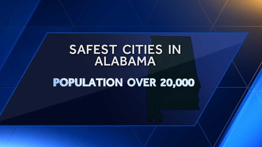 Safest cities in Alabama