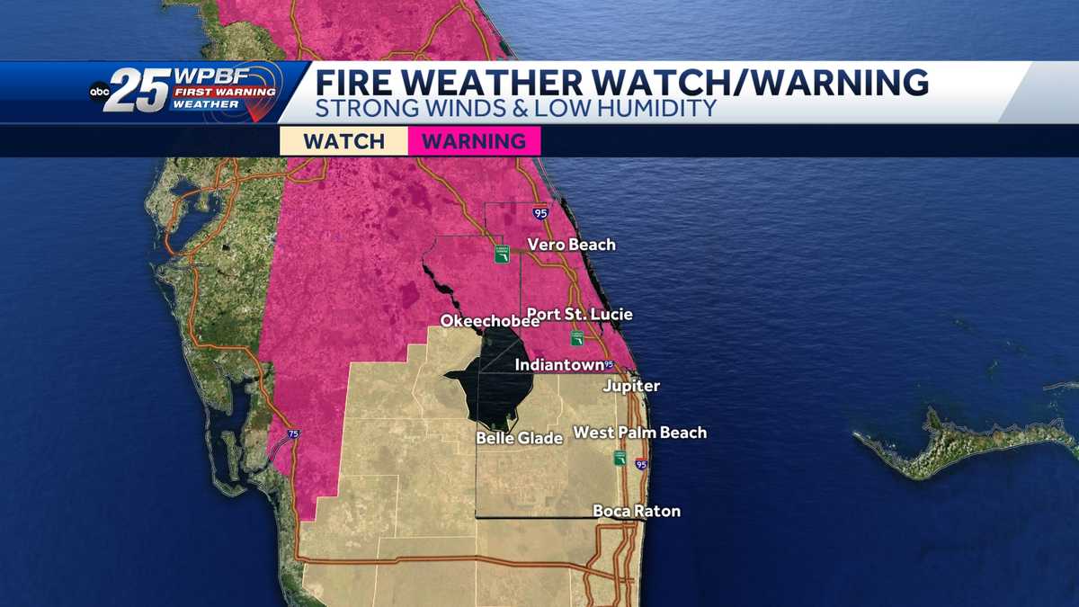 Red Flag Warning for Treasure Coast, Fire Weather Watch for Palm Beach Co.
