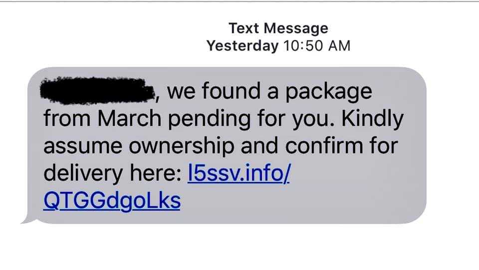 Receive a text message about a pending package? Don't click the link ...