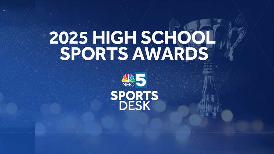 NBC5 2025 High School Sports Awards of The Year