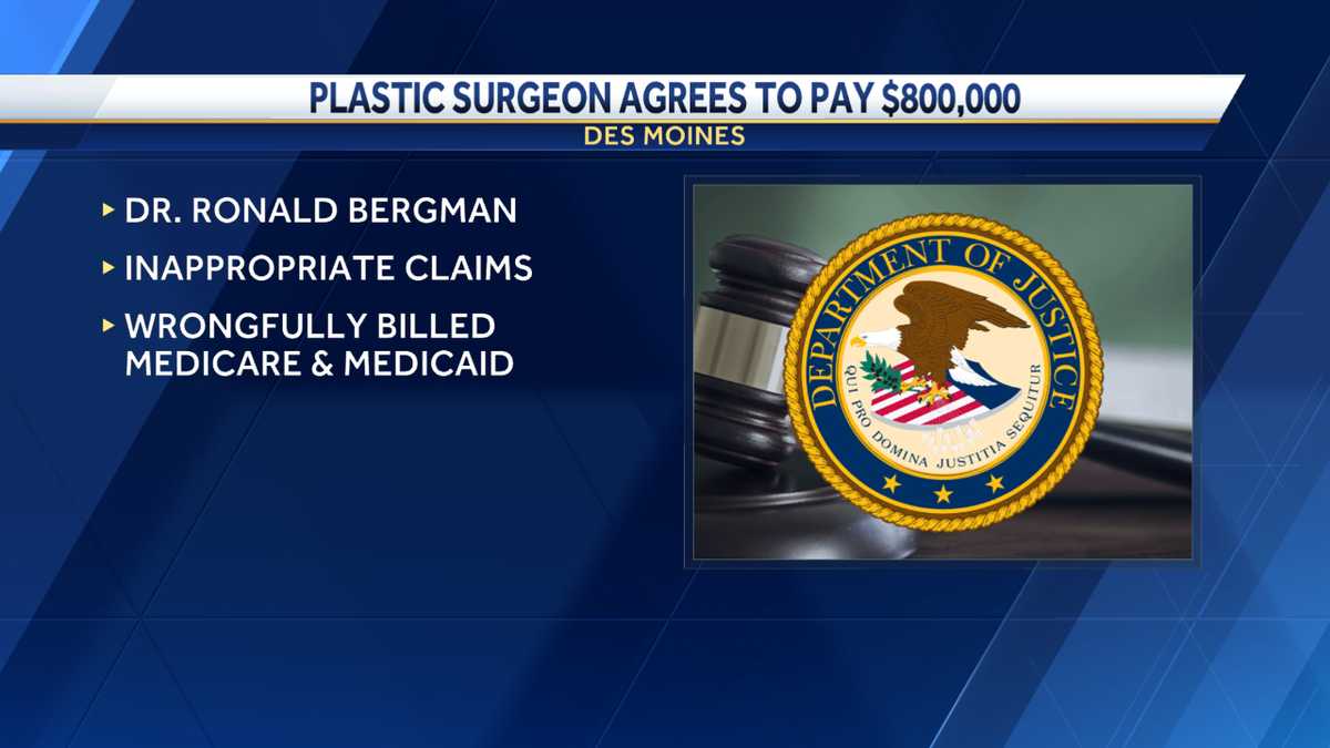 Iowa plastic surgeon settles allegations of false billing