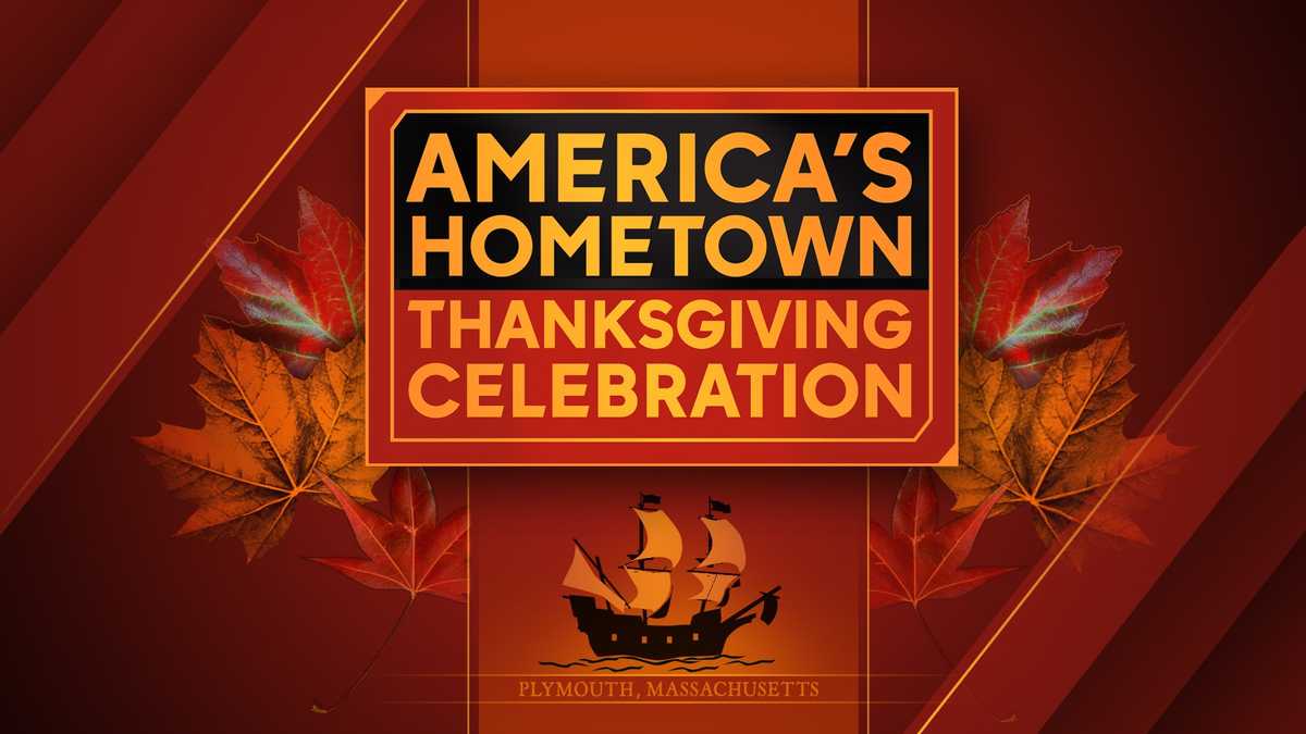 “America’s Hometown Thanksgiving Celebration” will be live on WCVB ...