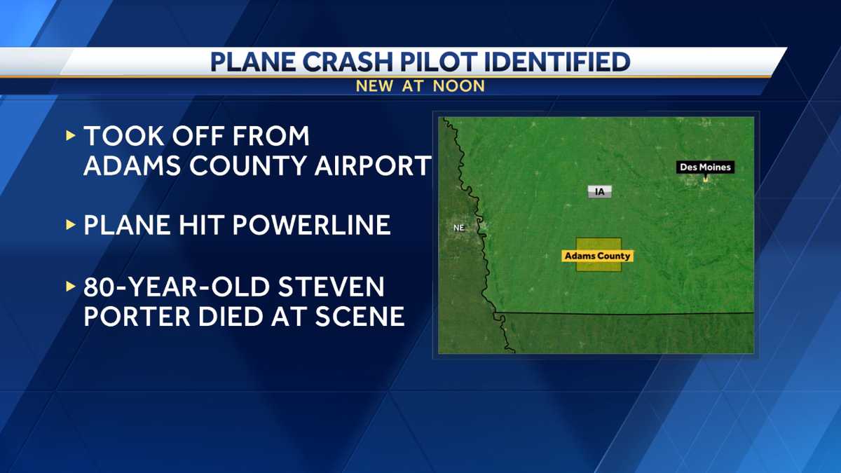 Pilot identified in Adams County plane crash