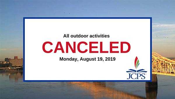 JCPS cancels all outdoor activities due to heat