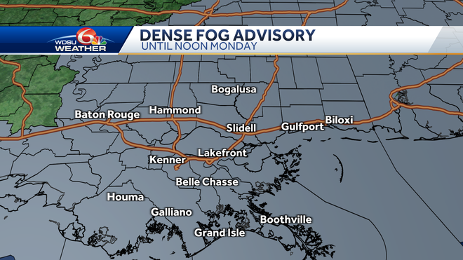 New Orleans fog forecast dense fog advisory