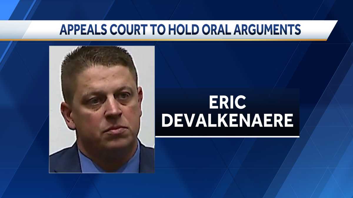 Appeals Court To Hold Oral Arguments Tuesday In Eric Devalkenaere Case