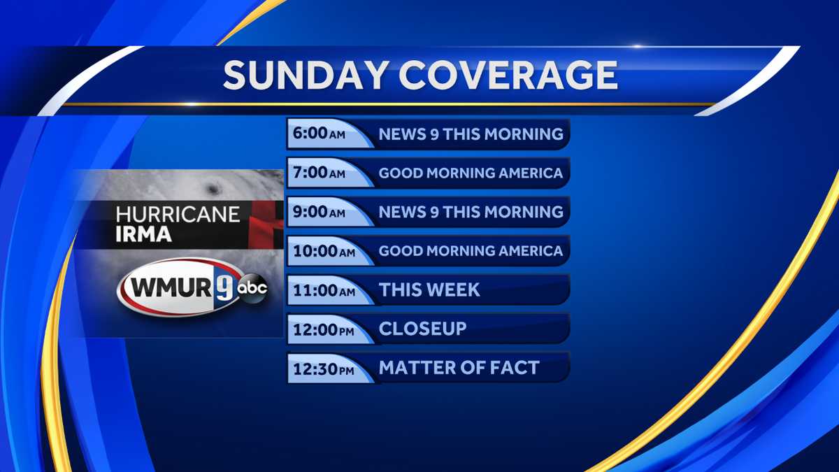 WMUR programming schedule changed Sunday for Hurricane Irma coverage
