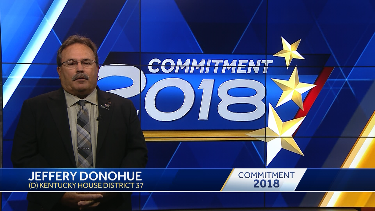 In Their Own Words: Jeffery Donohue - Kentucky State House for District 37
