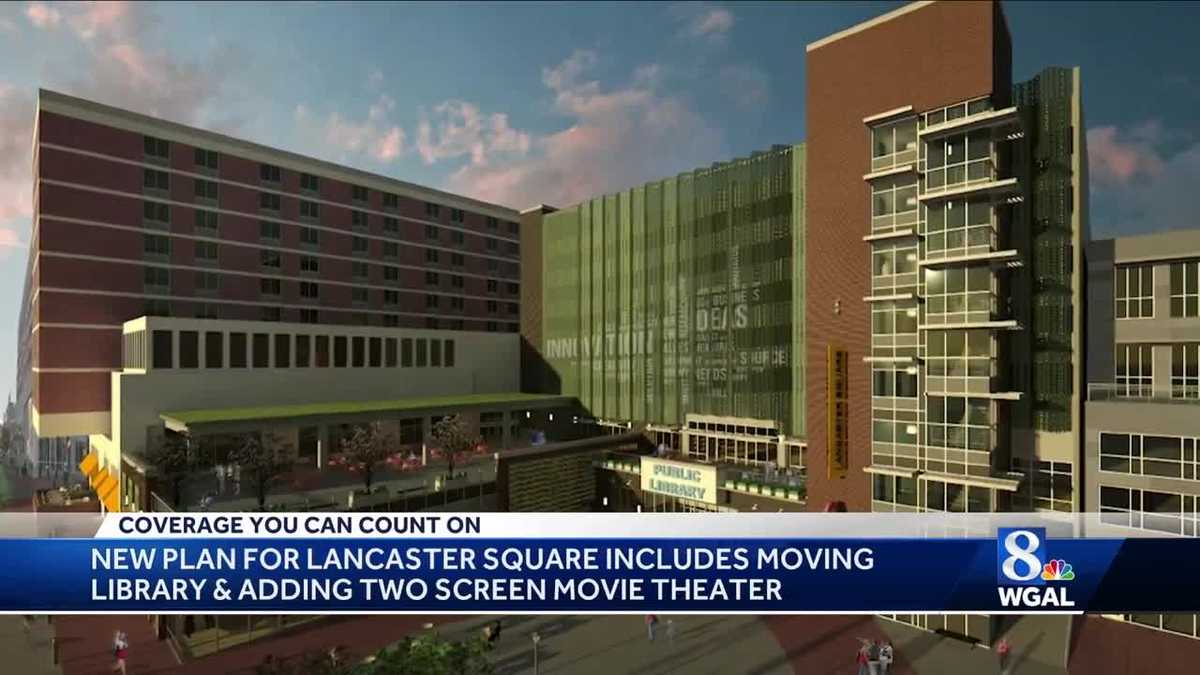 Lancaster Square plans include movie theater, new home for library