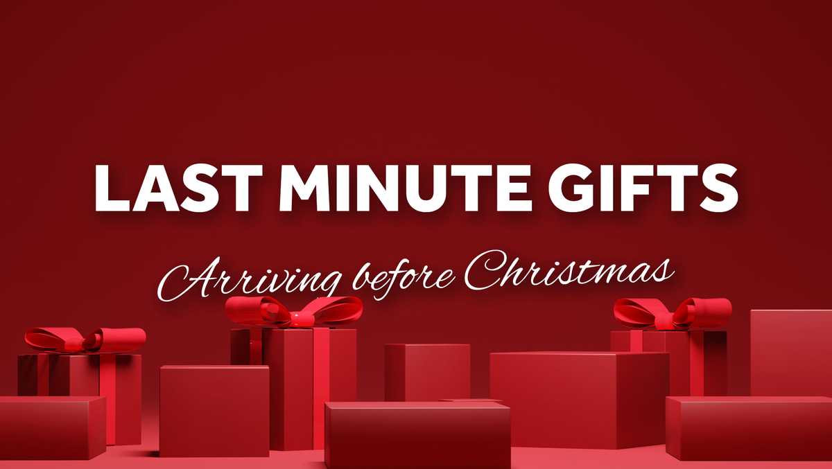Last-minute gifts that can arrive on time for Christmas Day