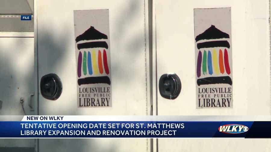 Tentative opening date set for St. Matthews library renovation project