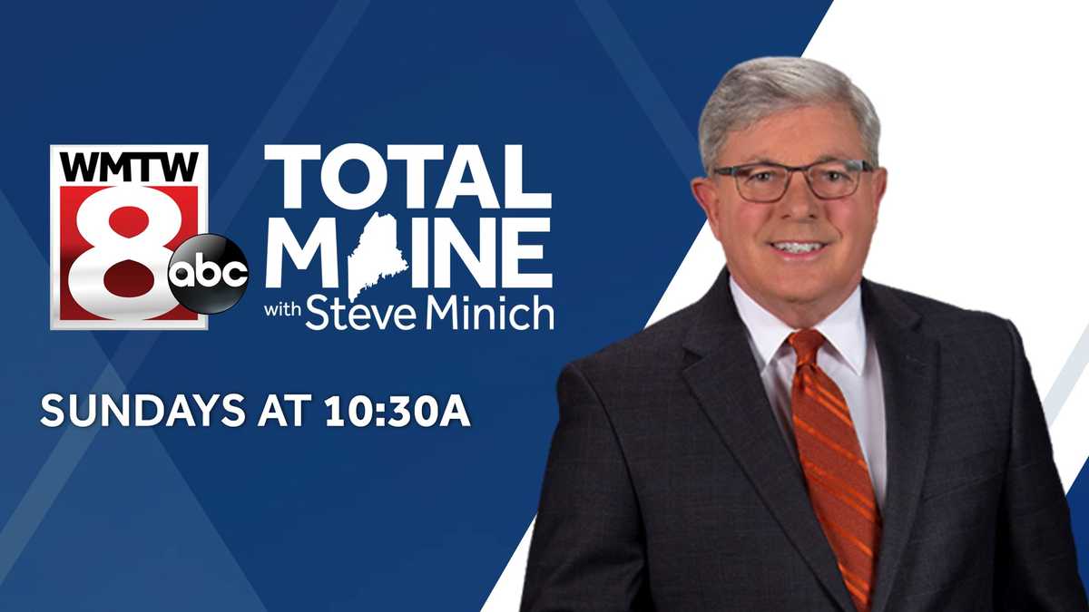 Total Maine with Steve Minich - May 7, 2023