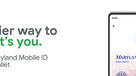 Maryland Mobile IDs can help to keep information safe