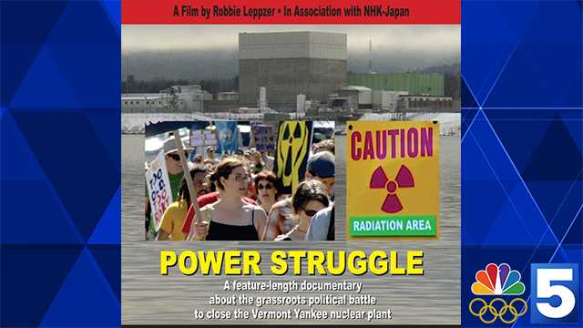 Friday on NBC5 News: A look at new Vermont Yankee documentary