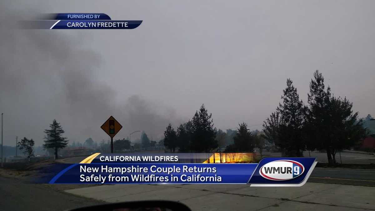 New Hampshire couple returns from wildfire zone in California
