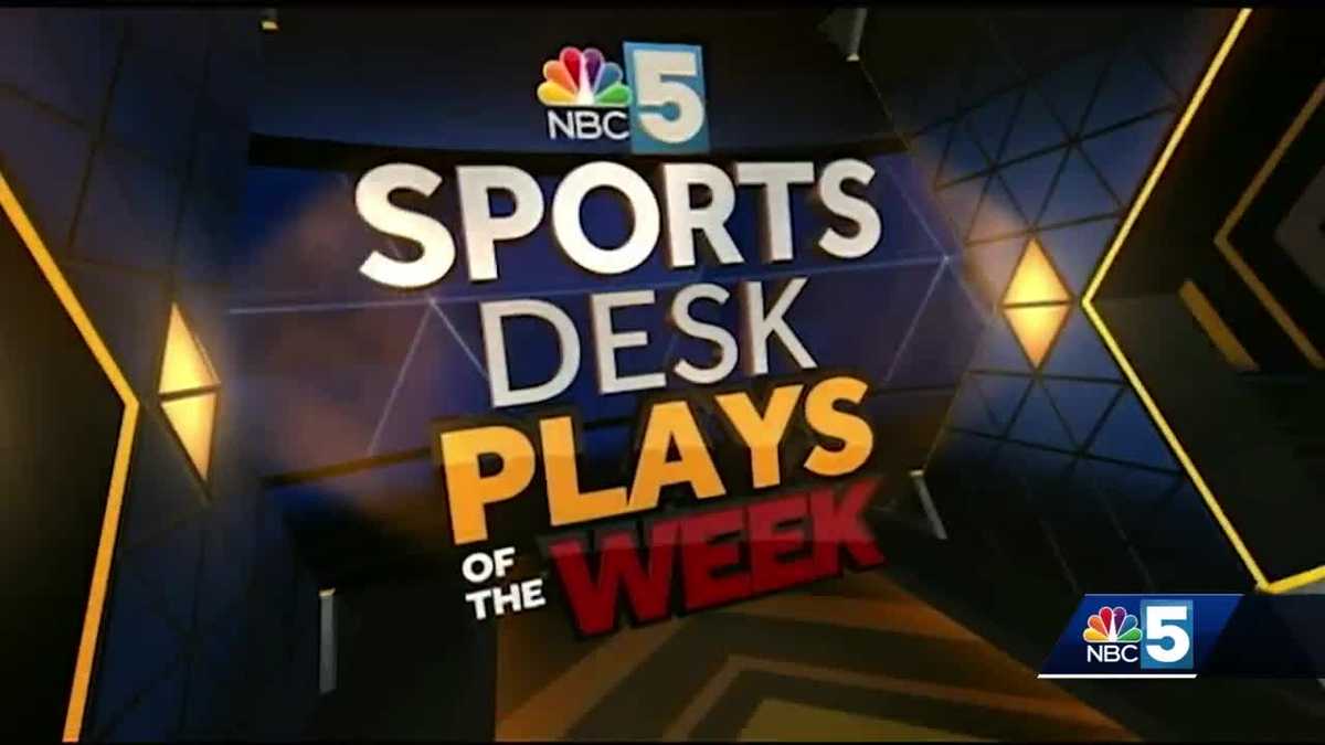 NBC5 Top Plays of the Week