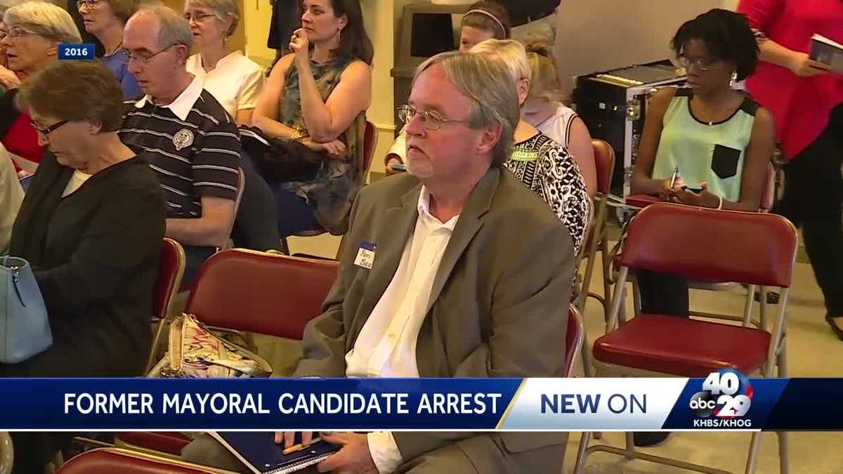 Former mayoral candidate arrested Former mayoral candidate arrested