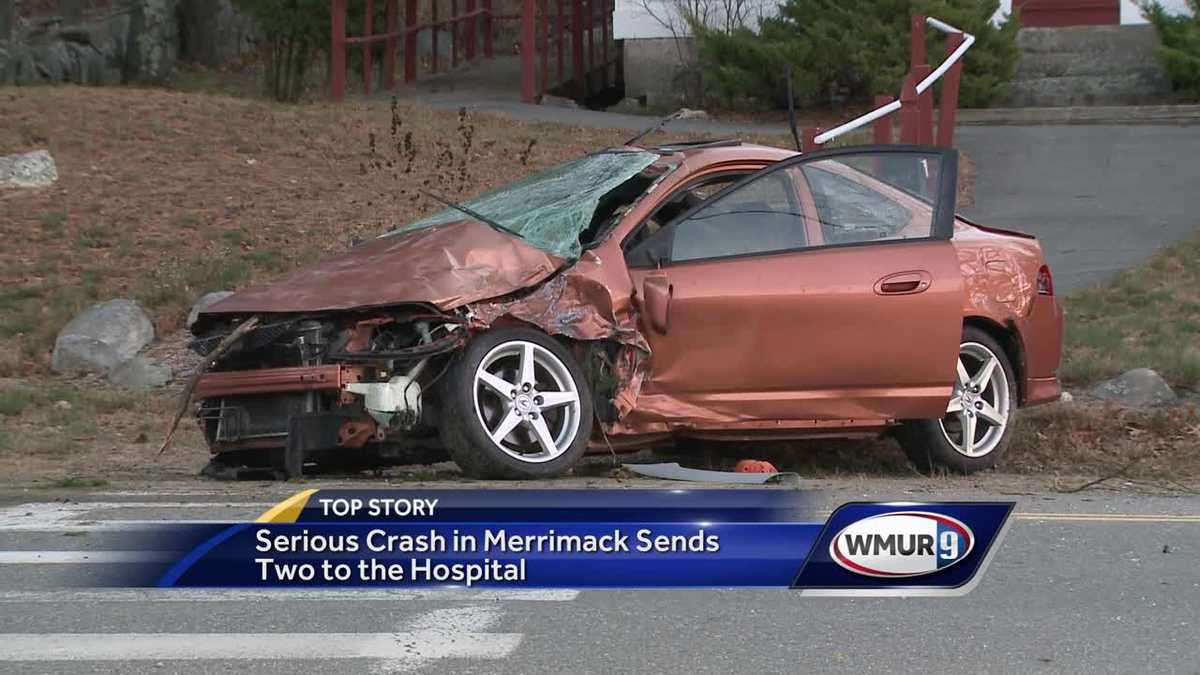 Serious crash in Merrimack sends two to hospital