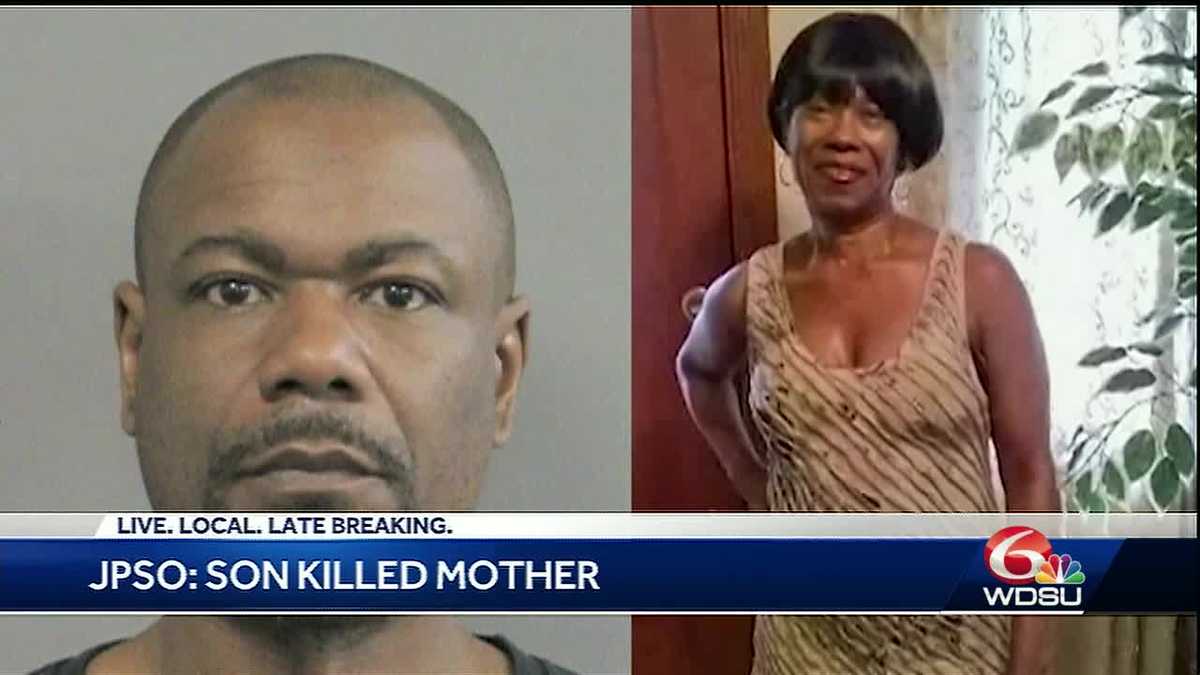 Marrero man accused of killing his mother; body was found in New ...