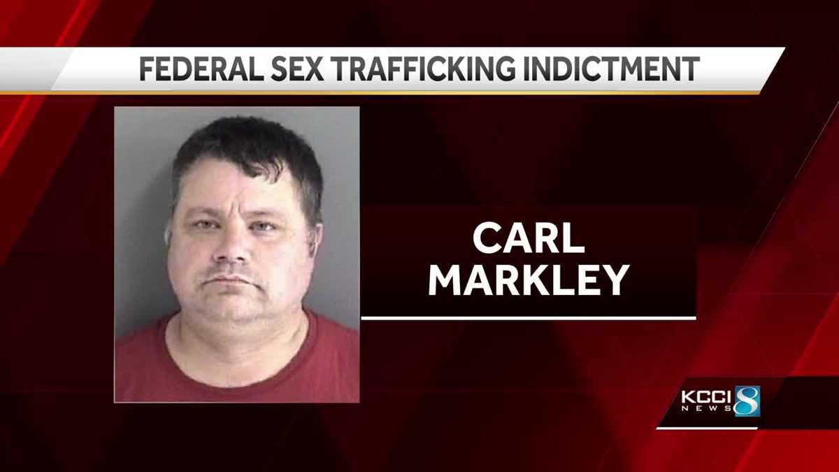Ames Man Federally Indicted Charged With 15 Counts Of Sex Trafficking