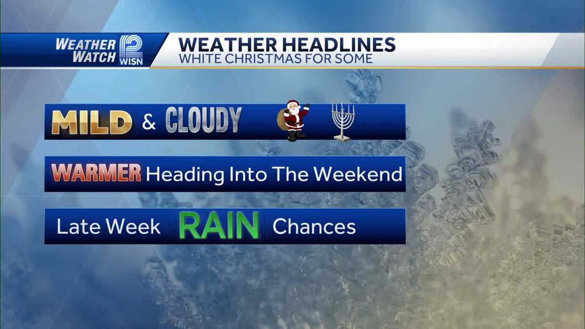 Christmas forecast: Mild with overcast skies