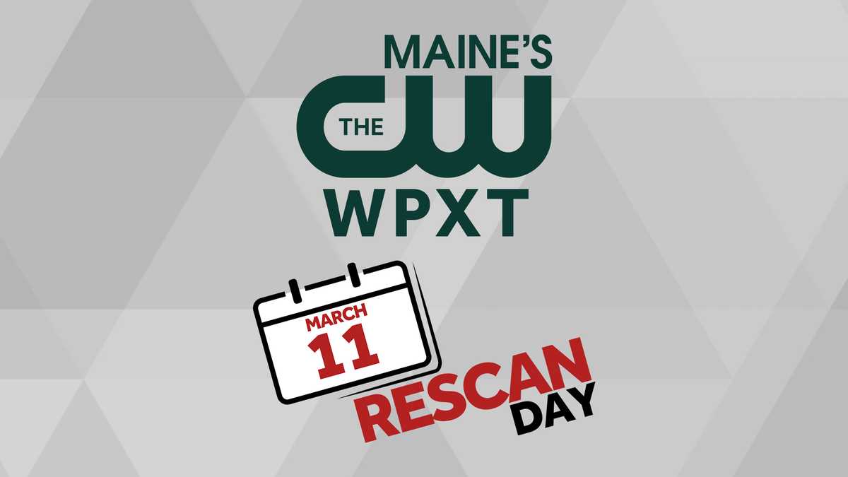 WPXT (Maine's CW) is moving frequencies...Plan to rescan on March 11th