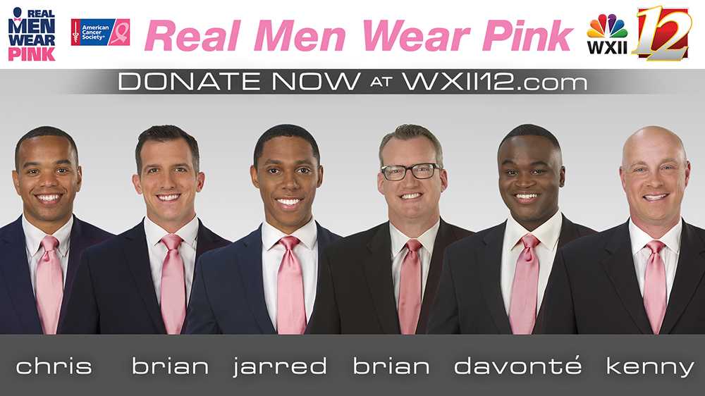 Real Men Wear Pink: WXII 12 news anchors raising money for breast ...