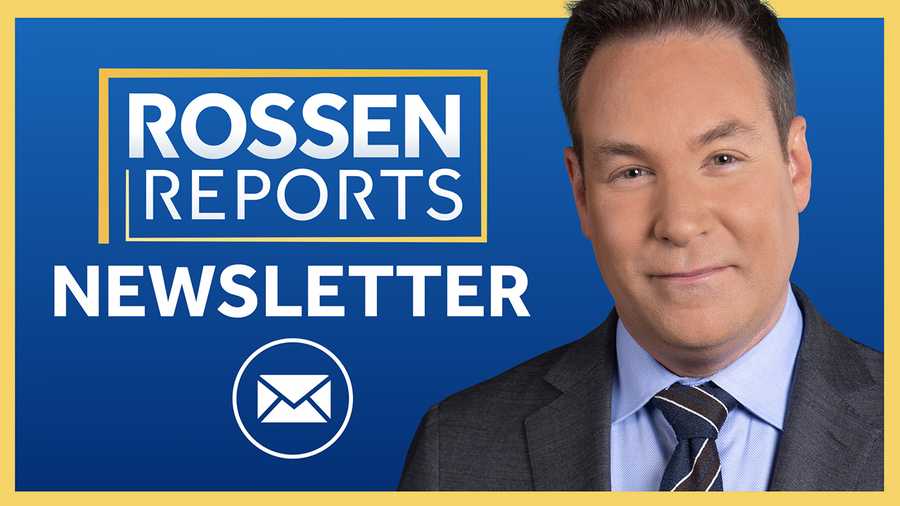 Sign up for the Rossen Reports Newsletter