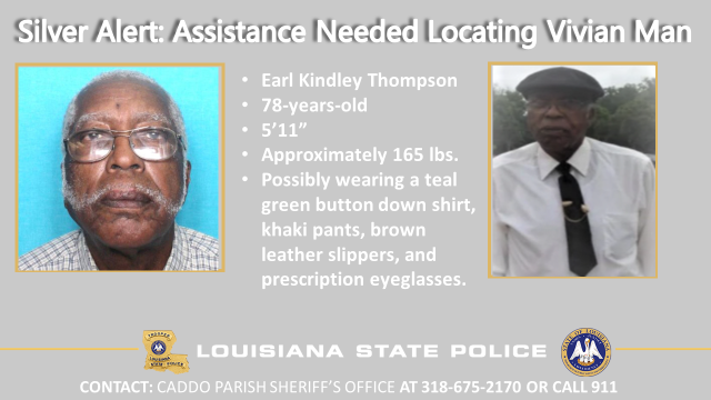 LSP: Silver alert issued for missing 78-year-old man in need of medication LSP: Silver alert issued for missing 78-year-old man in need of medication