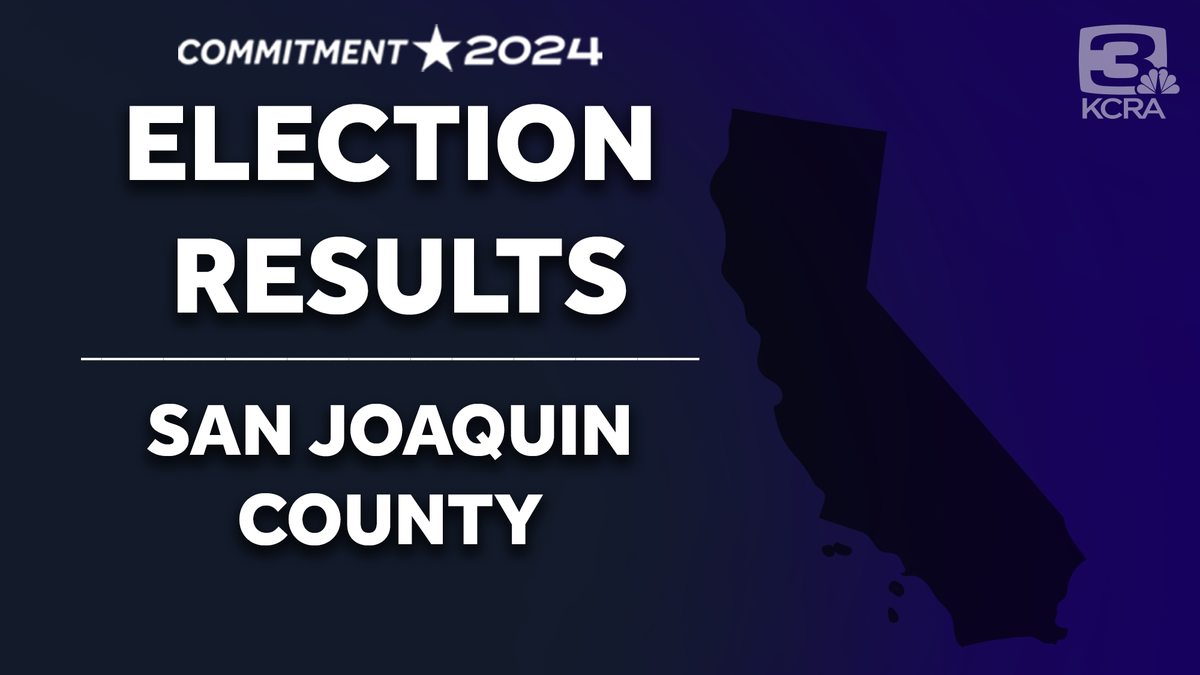 California 2024 General Election | San Joaquin County results