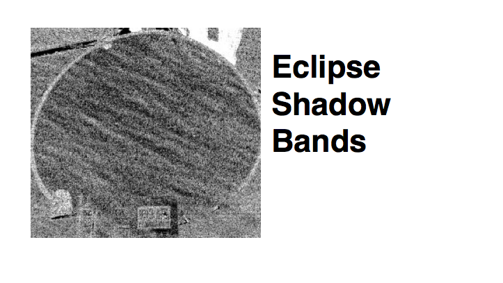 Eclipse tip: Shadow bands